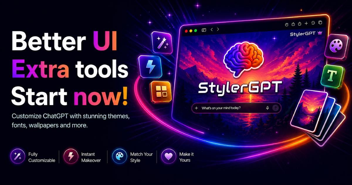 StylerGPT Features | ChatGPT Themes, Prompt Manager, Folders & Local Export